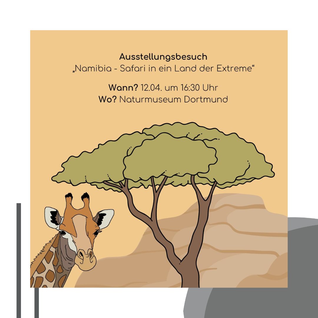 Ausstellungsbesuch „Namibia - Safari in ein Land der Extreme“ 🦒 - AStA ...